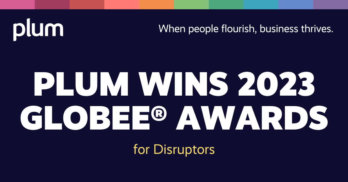 Plum Wins 2023 Globee® Awards for Disruptors